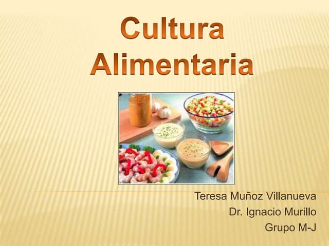 ¿Cómo se relaciona la alimentación y cultura? | Como Cocinar y Comer